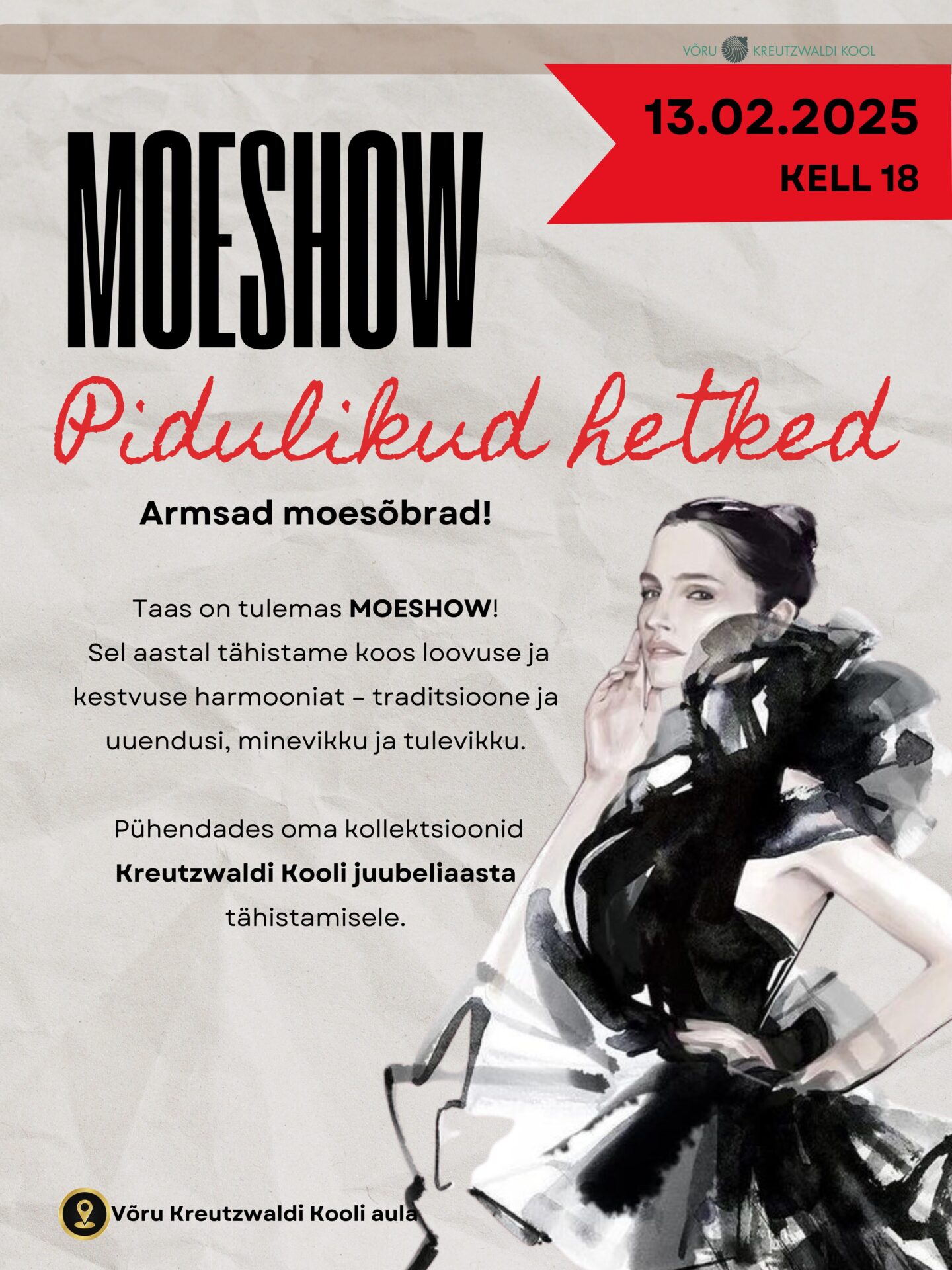 Moeshow "Pidulikud hetked" - Võru Kreutzwaldi kool